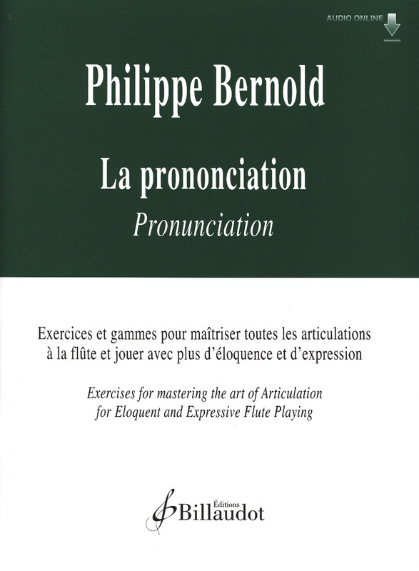 BERNOLD, PH.: La Prononciation - Soloflauta